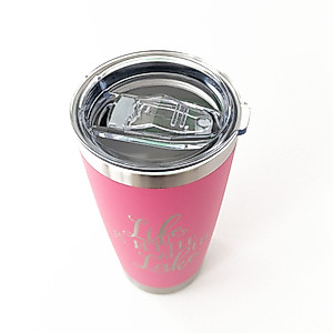 Life is Better at the Lake Coffee Mug Tumbler, Lake House Gifts, 20oz Stainless Steel, RV Travel Mug (Pink)