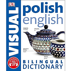 Polish-English Bilingual Visual Dictionary (DK Bilingual Visual Dictionaries)