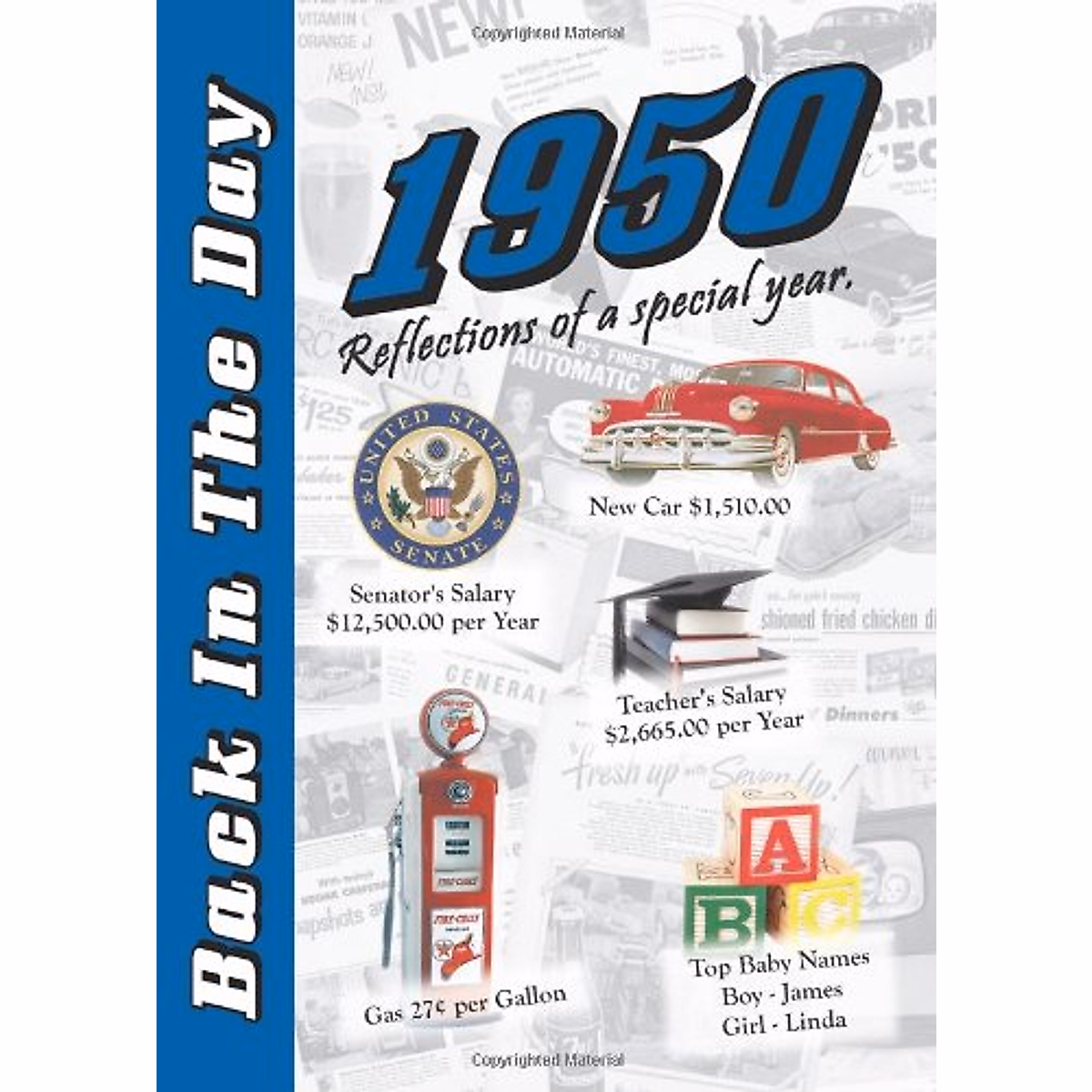 1950 Back In The Day - 24-page Greeting Card / Booklet with Envelope (5 x 7 Size) – Great for Birthdays, Anniversaries, Reunions, Graduations, Client & Corporate Gifts