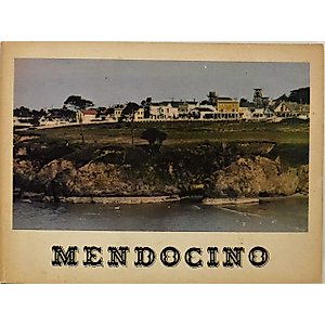 Mendocino: Book one of a projected series