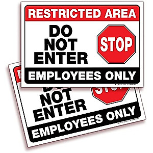 iSYFIX Restricted Area Signs Stickers– 2 Pack 10x7 Inch - Do Not Enter, Employees Only Sticker Premium Self-Adhesive Vinyl, Laminated UV, Weather, Scratch, Water & Fade Resistance, Indoor & Outdoor