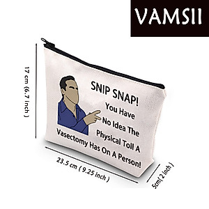 VAMSII funny vasectomy Makeup Bag You Have No Idea The Physical Toll A Vasectomy Has On A Person(Snip Snap)