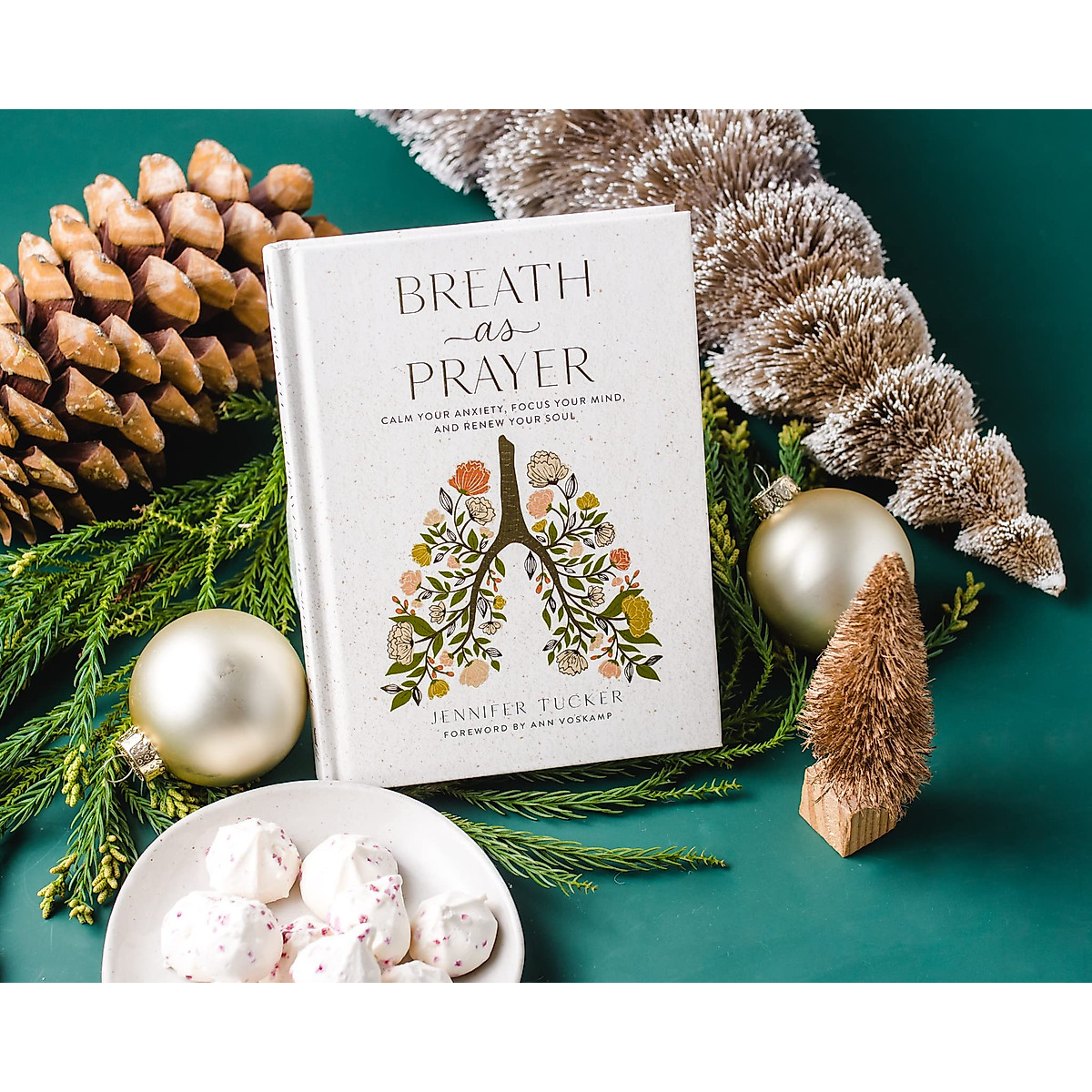 Breath as Prayer: Calm Your Anxiety, Focus Your Mind, and Renew Your Soul