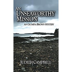 An Unseaworthy Mission (The Olympia Brown Mysteries)