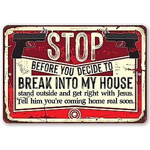 Metal Sign - Before You Decide - Durable Metal Sign - Use Indoor/Outdoor - Makes a Funny Home Decor for Gun Enthusiasts Under $20 (8" x 12")