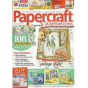 PAPER CRAFT INSPIRATIONS, APRIL, 2014 (108 SPRINGTIME IDEAS FOR YOU !)