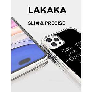 Lakaka Slim Fit TPU Case Compatible with iPhone 14 Pro Can You See The Fuck You im My Smile