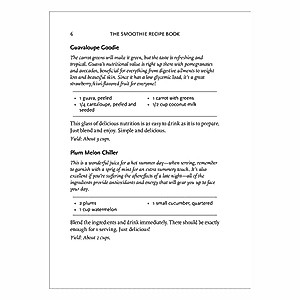 The Smoothie Recipe Book: 150 Smoothie Recipes Including Smoothies for Weight Loss and Smoothies for Good Health