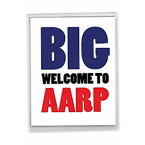 NobleWorks - 50th Big Funny Birthday Card (8.5 x 11 Inch) - Group Milestone Notecard for Year Old, Birthday Congrats - Welcome to AARP 50 J4869BDG