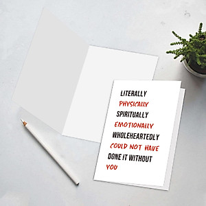 Unique Thank You Card, Funny Thanks Card for Bridesmaid Coworker, Literally Could Not Have Done it Without You