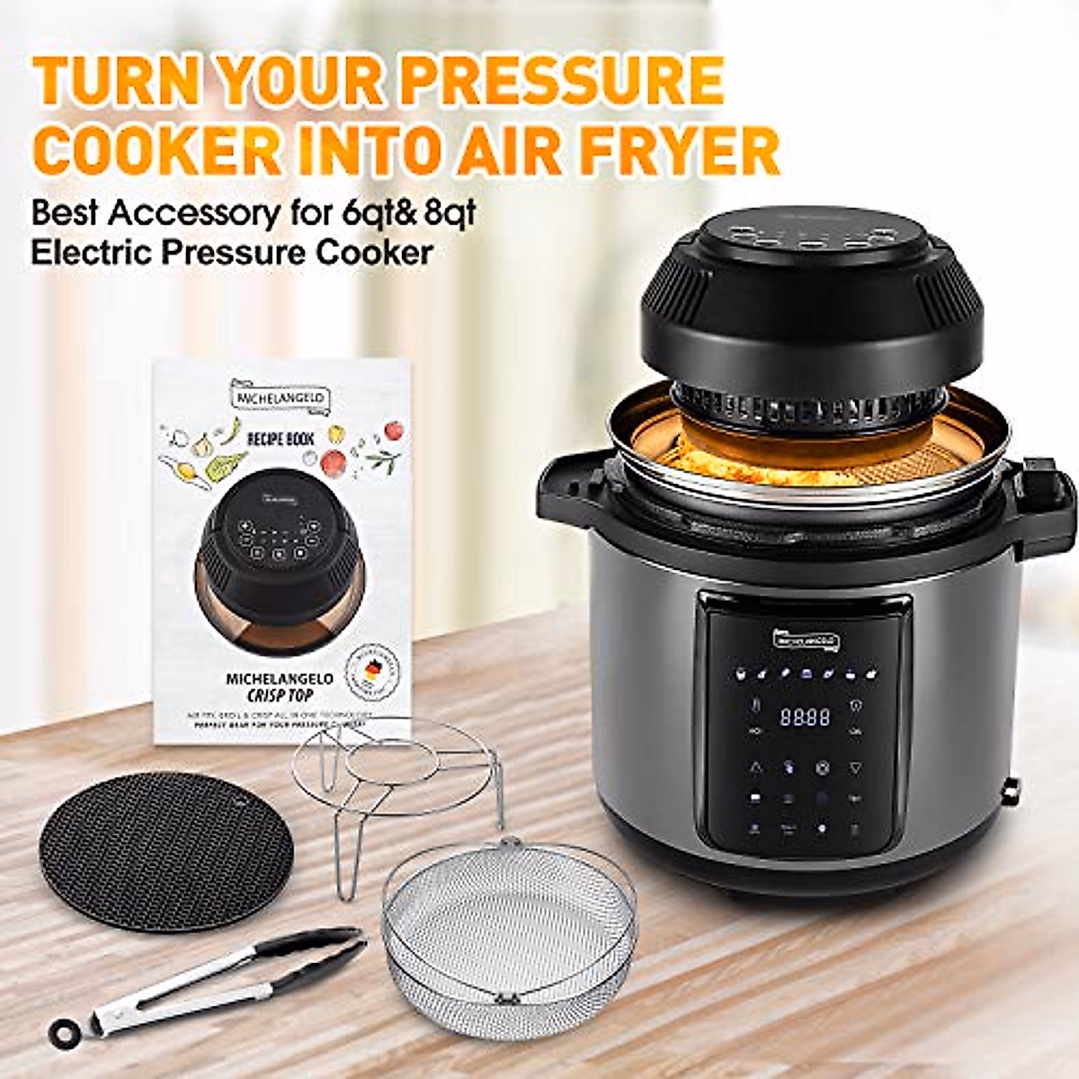 MICHELANGELO Air Fryer Lid for Pressure Cooker 6 Quart & 8 Quart, 8 In 1 Air Fryer Lid for Instant Pot, Pressure Cooker, Turn Your Electric Pressure Cooker into Air Fryer, 8 Presets and 95% Less Oil