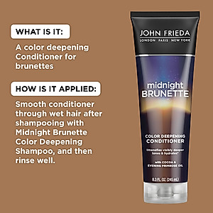 John Frieda Midnight Brunette Conditioner, Color Deepening Conditioner to Enhance and Refresh Brunette Tones, Infused with Cocoa and Primrose Oil to Nourish and Enhance Brunette Tones, 8.3 Oz