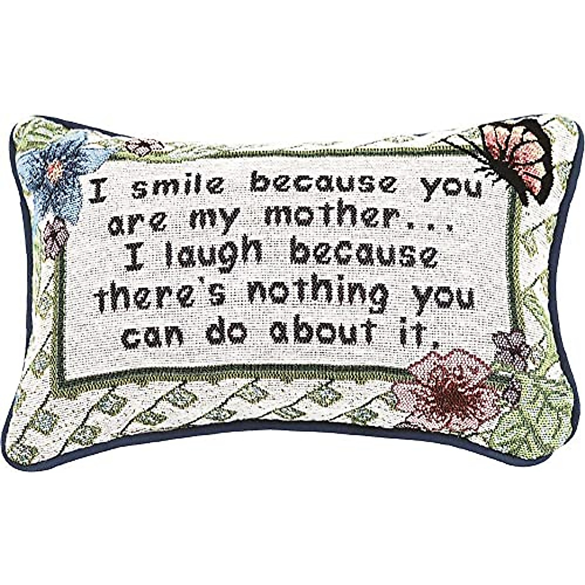 Manual 12.5 x 8.5-Inch Decorative Throw Pillow, I Smile I Laugh/Mother