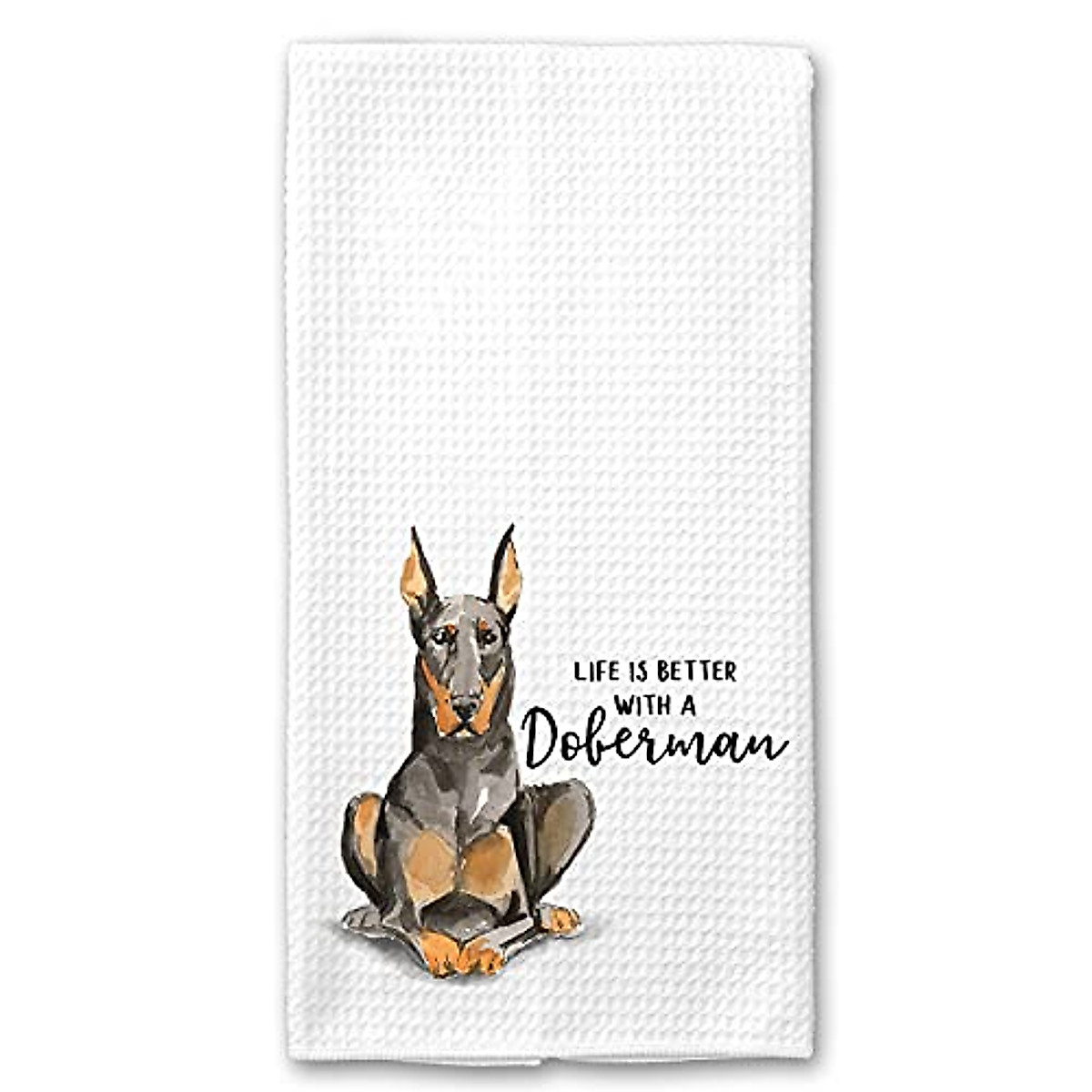 Watercolor Life is Better with a Doberman Microfiber Kitchen Tea Bar Towel Gift for Animal Dog Lover