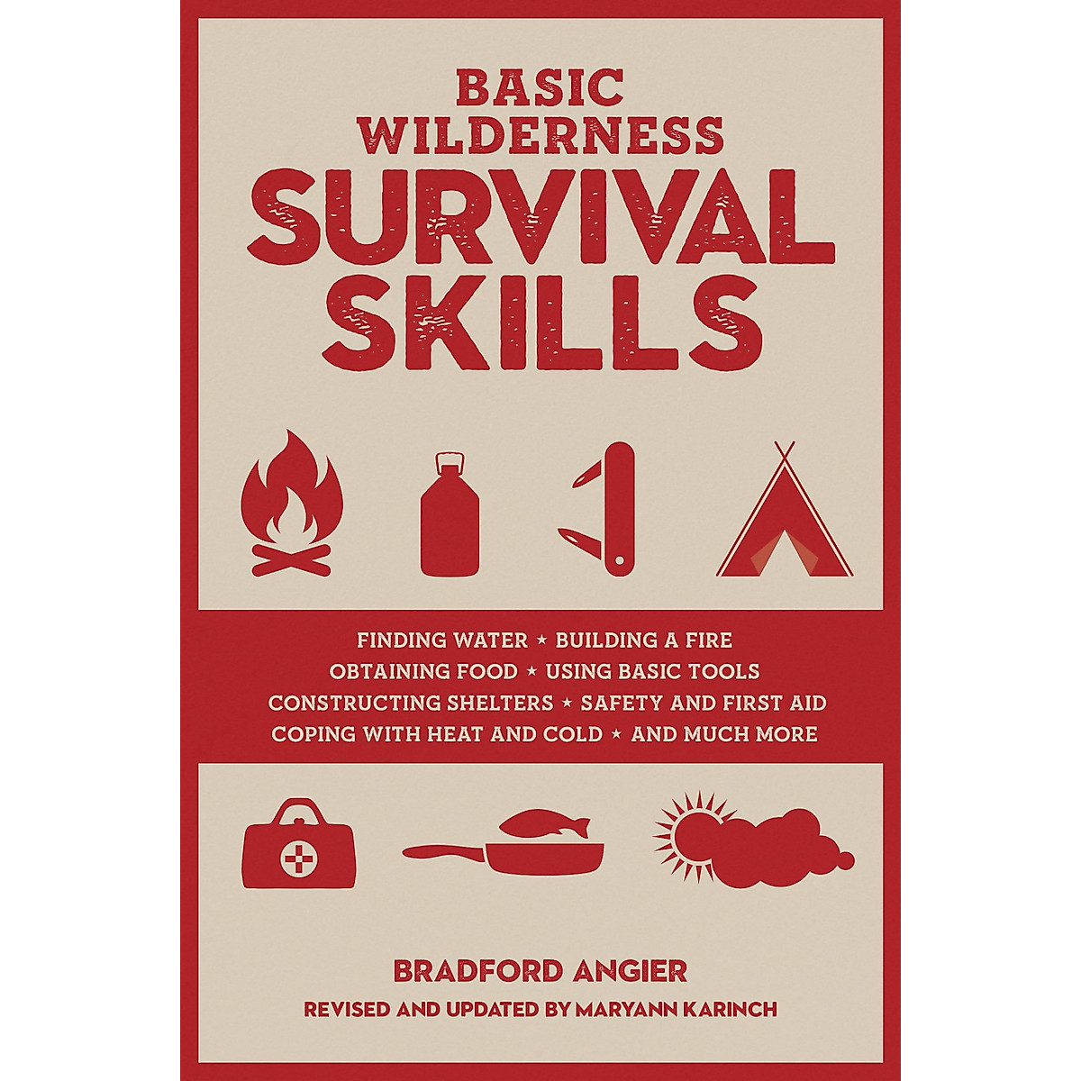 Basic Wilderness Survival Skills, Revised and Updated