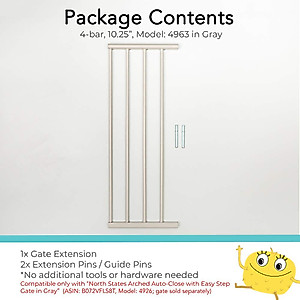 Toddleroo by North States 10.75” Extension for “Arched Auto Close with Easy Step Baby Gate”. Fits openings up to 63.38'' wide. Add up to 3 extensions. No tools required. (Adds 10.75" width, Gray)