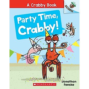 Party Time, Crabby!: An Acorn Book (A Crabby Book #6)