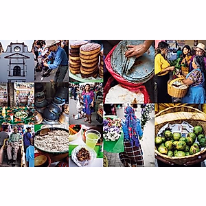 Oaxaca: Home Cooking from the Heart of Mexico