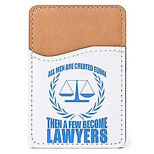 DistinctInk Adhesive Phone Wallet / Card Holder – Universal Vegan Leather Credit Card ID Adhesive Sleeve, Travel Light with Essential Items - All Men Created Equal A Few Become Lawyers