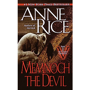 Anne Rice 7 Book Set "Interview with the Vampire", "The Vampire Lestat", "Queen of the Damned", "The Tale of the Body Thief", "Memnoch the Devil", "The Vampire Armand" and "Merrick" (Vampire Chronicles)