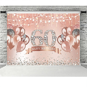 Pink Rose Gold Happy 60th Birthday Party Backdrop Glitter Diamonds and Balloons Lights Birthday Background Sixty Years Old Age Women Birthday Party Decorations Cake Table Supplies 7x5ft
