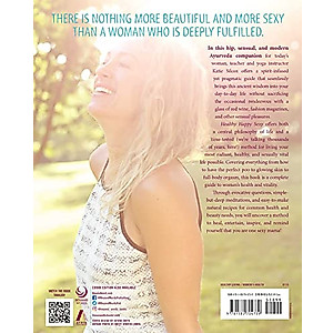 Healthy Happy Sexy: Ayurveda Wisdom for Modern Women