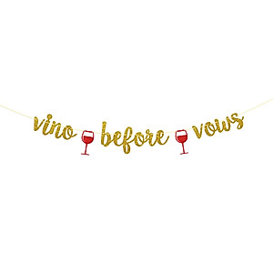 Dill-Dall Vino Before Vows Banner, Bridal Shower Banner, Bridal Shower/Bachelorette Wine Winery Party Decorations (Gold)