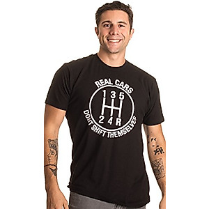 Real Cars Don't Shift Themselves | Funny Auto Racing Mechanic Manual T-Shirt-(Adult,L)