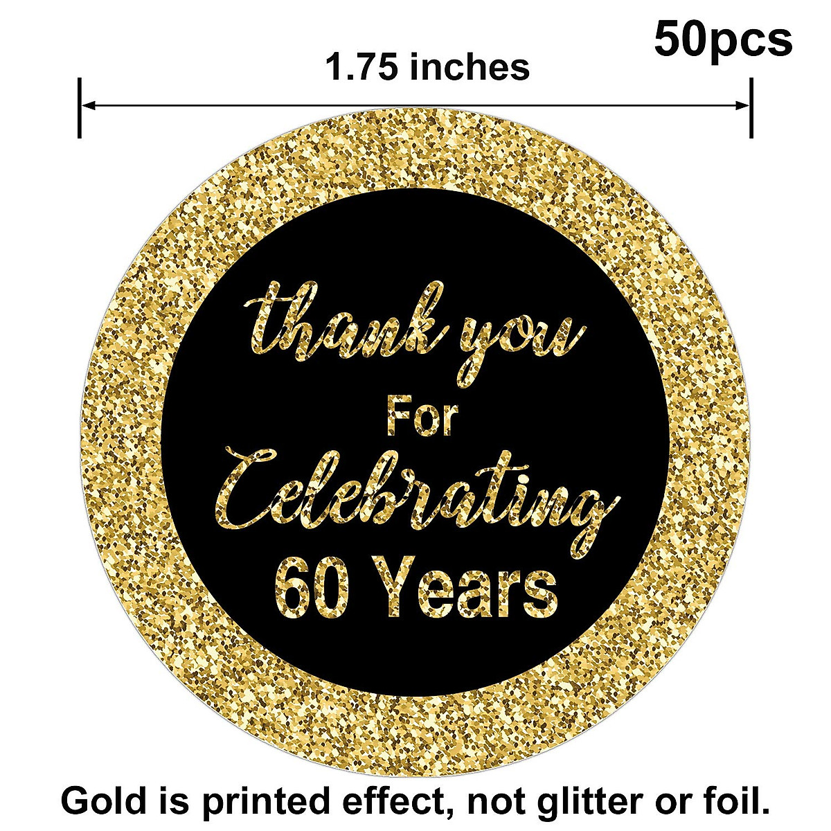 60th Birthday Thank You Stickers, Black and Gold 60th Birthday Favors, 60th Birthday Stickers, Anniversary Party Decorations, 1.75 Inch Round Circle Label Stickers, Pack of 50.