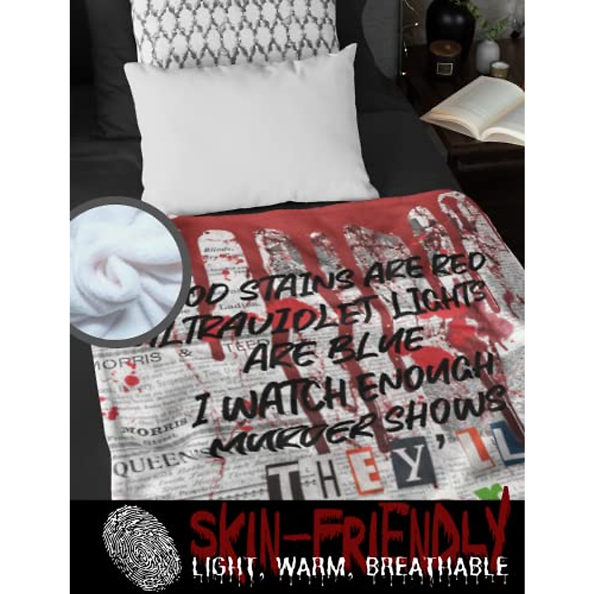 InnoBeta Serial Killer Gifts, Serial Killer Blanket, Blood Stains are Red, They'll Never Find You, Gift for True Crime Lovers, Women, Men, Soft Throw Blanket 50"x65"