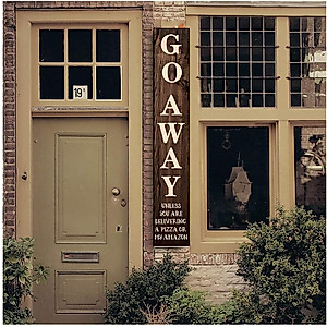 UFceLl,Tall Outdoor Go Away Sign for Front Porch,8 in. W x 48 in. H Hanging Porch Sign,Rustic Craft Wooden Porch Sign Decorations for Home Home Decor,48 x 8
