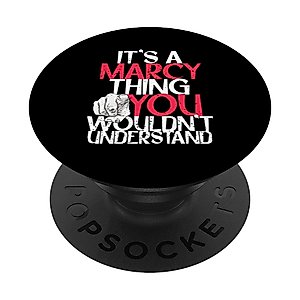 It's A Marcy Thing You Wouldn't Understand PopSockets Swappable PopGrip