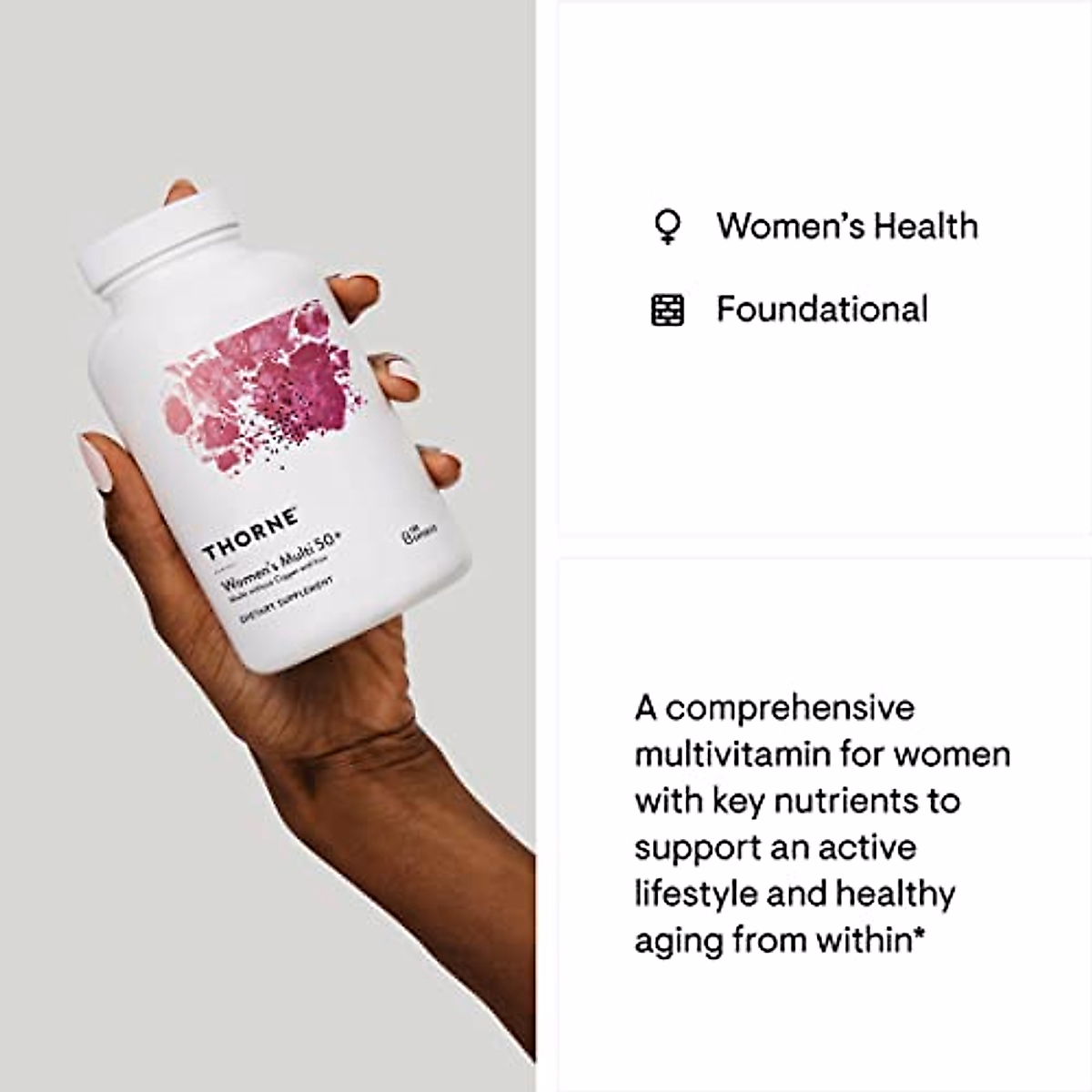 Thorne Women's Multi 50+ - Daily Multivitamin Without Iron and Copper for Women - Comprehensive, Foundational Support - Bone and Immune System Health - Gluten-Free - 180 Capsules - 30 Servings