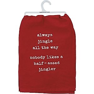 Primitives by Kathy Decorative Kitchen Towel - Always Jingle All The Way