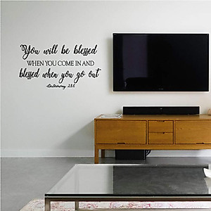 You Will be Blessed When You Come in and Blessed When You go Out - Deuteronomy 28:6 Vinyl Wall Decal God Bless Quotes Decoration Home DIY Entryway Christian Handwriting Art