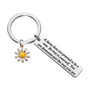 ENSIANTH Daisy Jewelry Daisy Lover Gifts Motivational Friendship Gift Flowers Jewelry A Daisy Doesn't Pretend To Be A Rose Keychain (Daisy Keychain)
