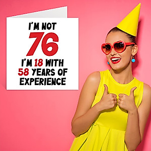 76th Birthday Card for Women Men - Not 76 I'm 18 With 58 Years Experience - Funny Seventy-Six Seventy-Sixth Happy Birthday Card for Mom Dad Papa Grandpa Grandma, 5.7 Inch Humor Joke Greeting Cards