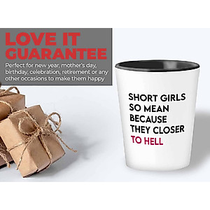 Bubble Hugs Girl Squad Shot Glass 1.5oz - Short Girls So Mean - Sarcasm Sassy Sarcastic Banter Joke Girls Week Squad Goals Friendship Mate Sister Sissy Ladies