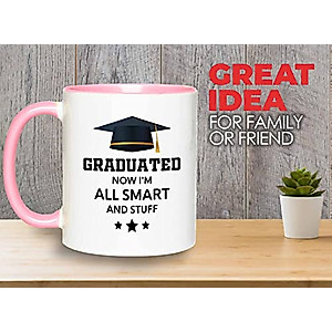 Flairy Land Graduation 2Tone Pink Mug 11oz - All Smart and Stuff - Graduation Gifts for Her Senior Graduation College Student College Graduate Classmate MBA Grad