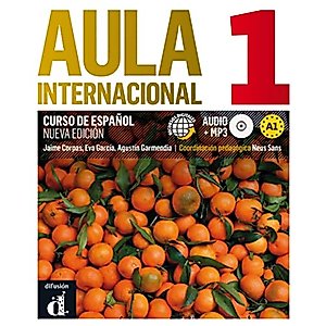Aula Internacional Nueva edición 1 Libro del alumno: Aula Internacional Nueva edición 1 Libro del alumno (Spanish Edition)