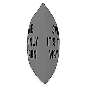 Funny BDSM Spank Me Only Way I'll Learn Kinky Submissive Throw Pillow, 16x16, Multicolor