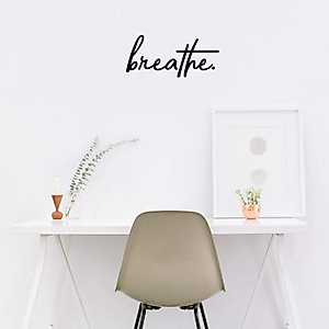 Vinyl Wall Art Decal - Breathe - 11" x 24" - Inspirational Positive Self Esteem Quote Sticker for Bedroom Closet Living Room Kids Room Playroom Office Decor
