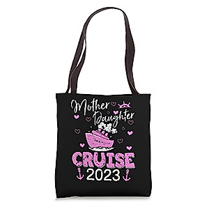 Mother Daughter Cruise 2023 Family Vacation Trip Matching Tote Bag
