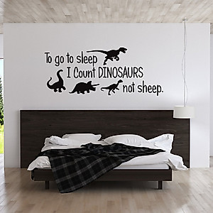to Go to Sleep I Count Dinosaurs Not Sheep Vinyl Wall Decals Kids Room Bedroom Nursery Cartoon Wall Art Home Decor Stickers