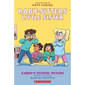 Karen's School Picture: A Graphic Novel (Baby-Sitters Little Sister #5) (Baby-Sitters Little Sister Graphix)