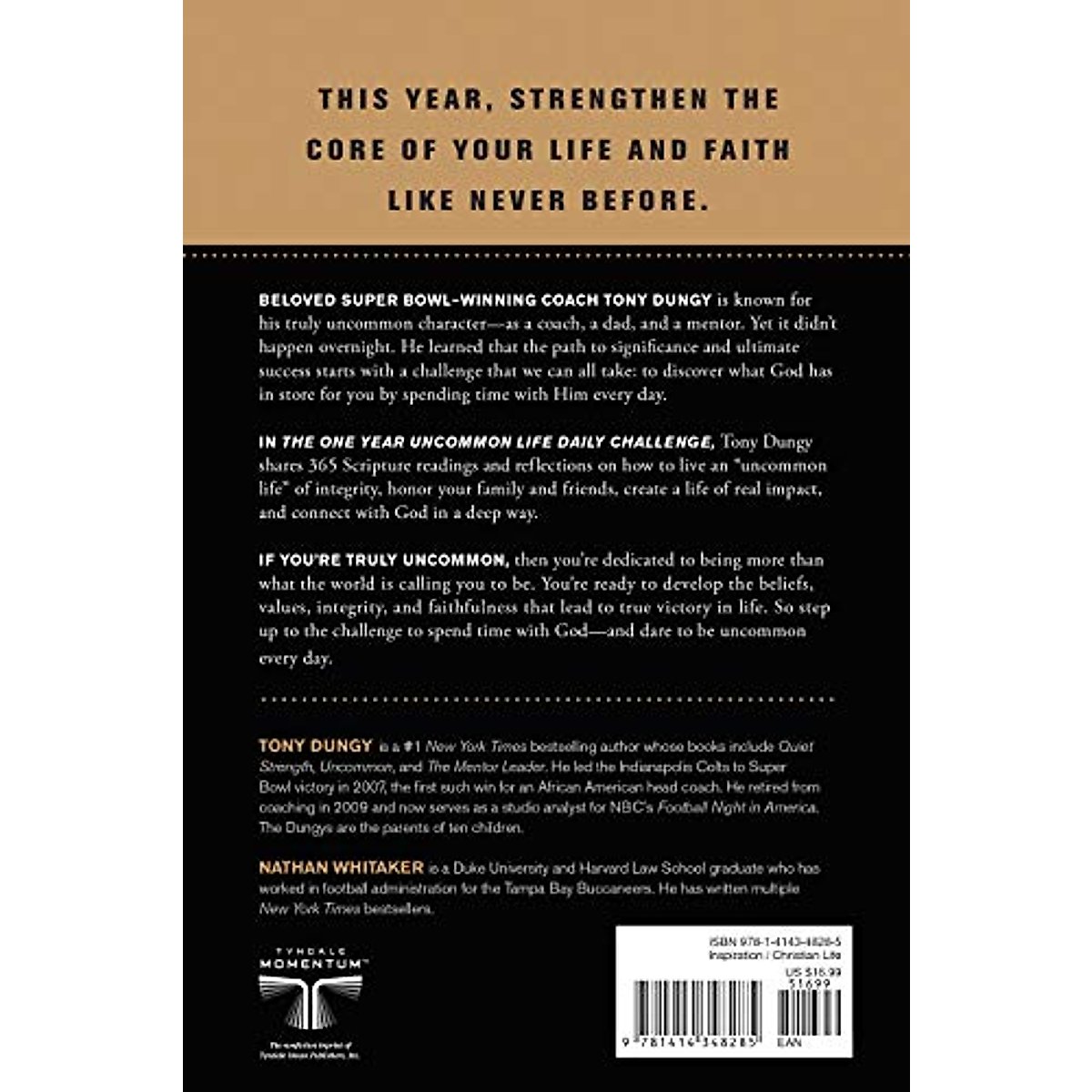 The One Year Uncommon Life Daily Challenge: A 365-Day Devotional with Daily Scriptures, Reflections, and Uncommon Key Application Prompts