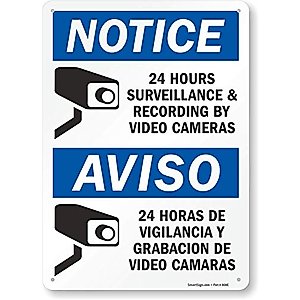 "Notice - 24 Hours Surveillance By Video Cameras" Bilingual Sign By SmartSign | 10" x 14" Aluminum
