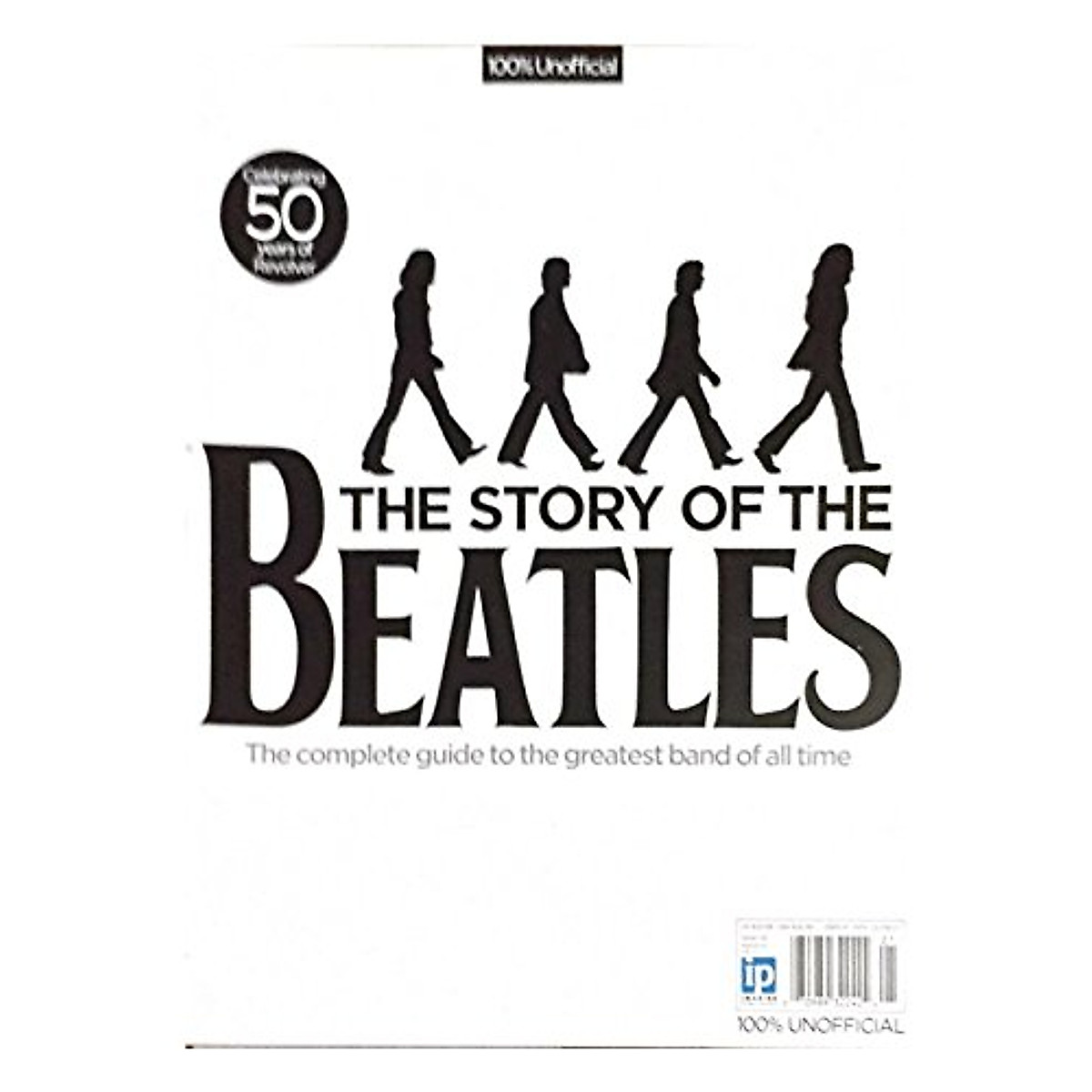 THE STORY OF THE BEATLES MAGAZINE, CELEBRATING 50 YEARS ISSUE, 2017 ISSUE # 02