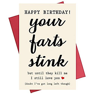 Your Farts Stink Funny Happy Birthday Card, Birthday Card for Boyfriend Him Husband Girlfriend Wife Partner