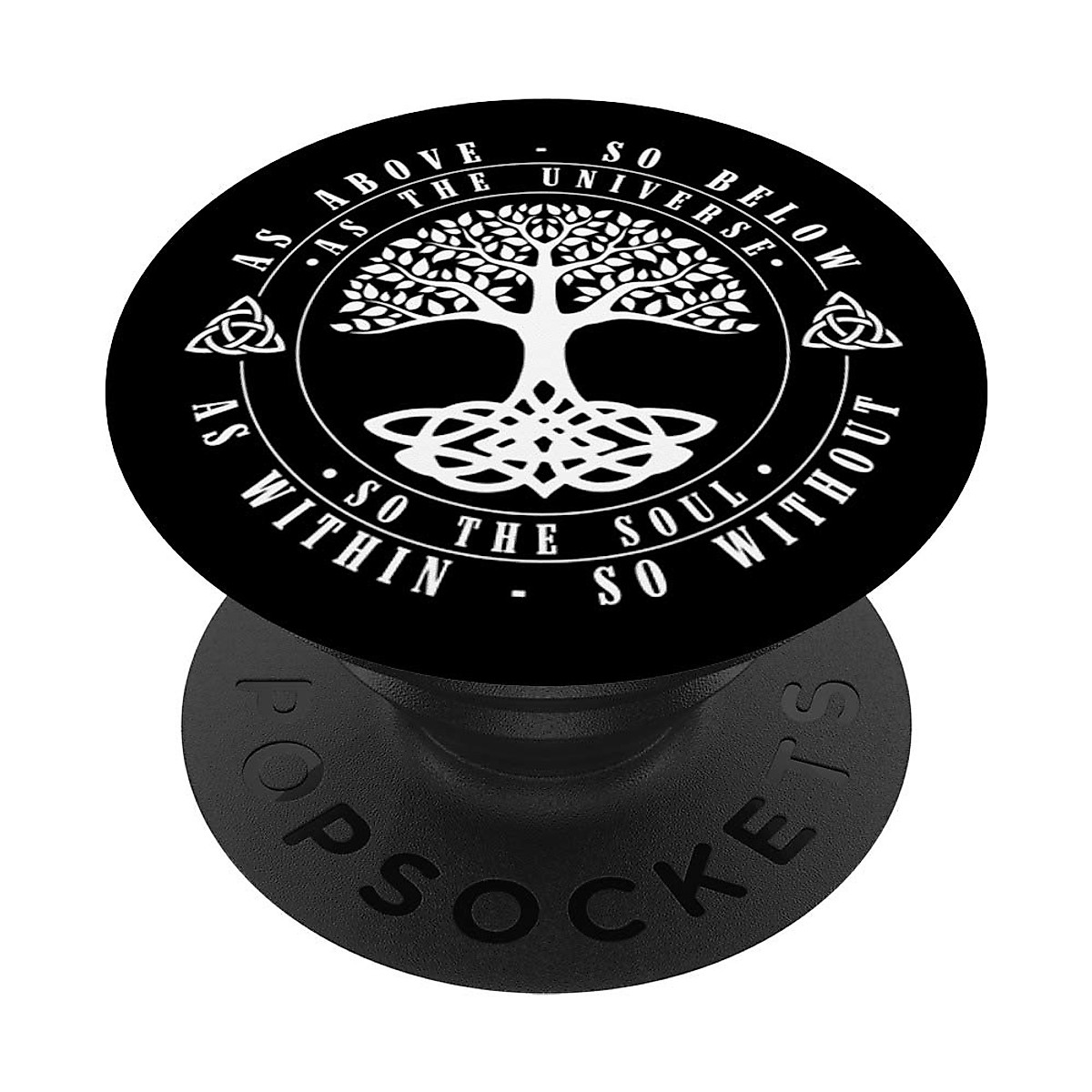 Celtic Tree Of Life Shirt As Above So Below Spiritual Yoga PopSockets Swappable PopGrip
